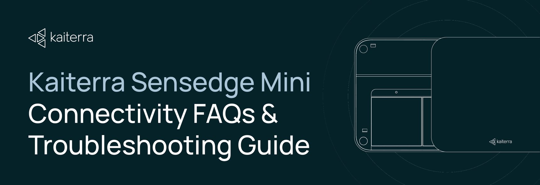 Sensedge Mini Connectivity FAQs & Troubleshooting Guide